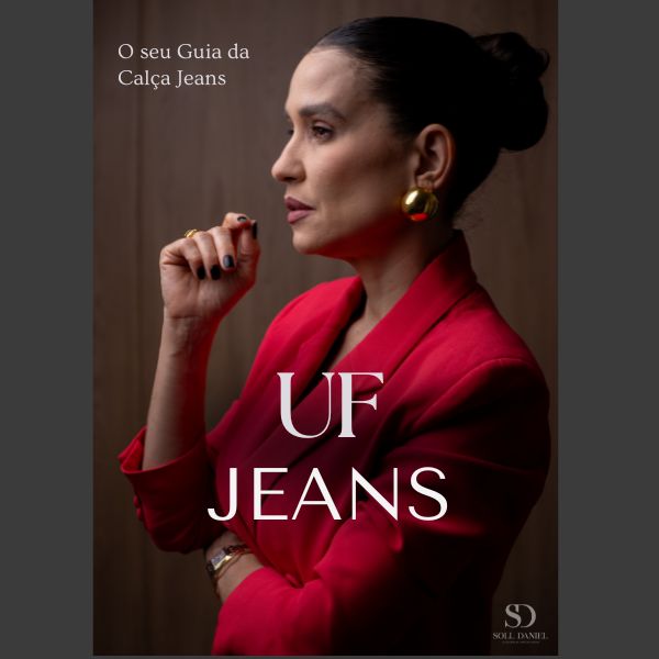 UF Jeans - O seu Guia da Calça Jeans - Soll Daniel | Hotmart