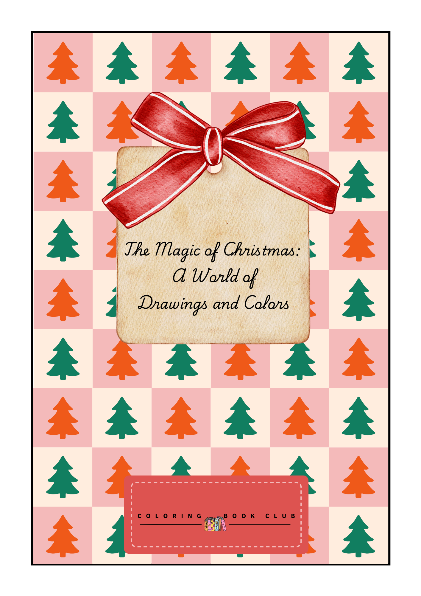 The Magic of Christmas: A World of Drawings and Colors