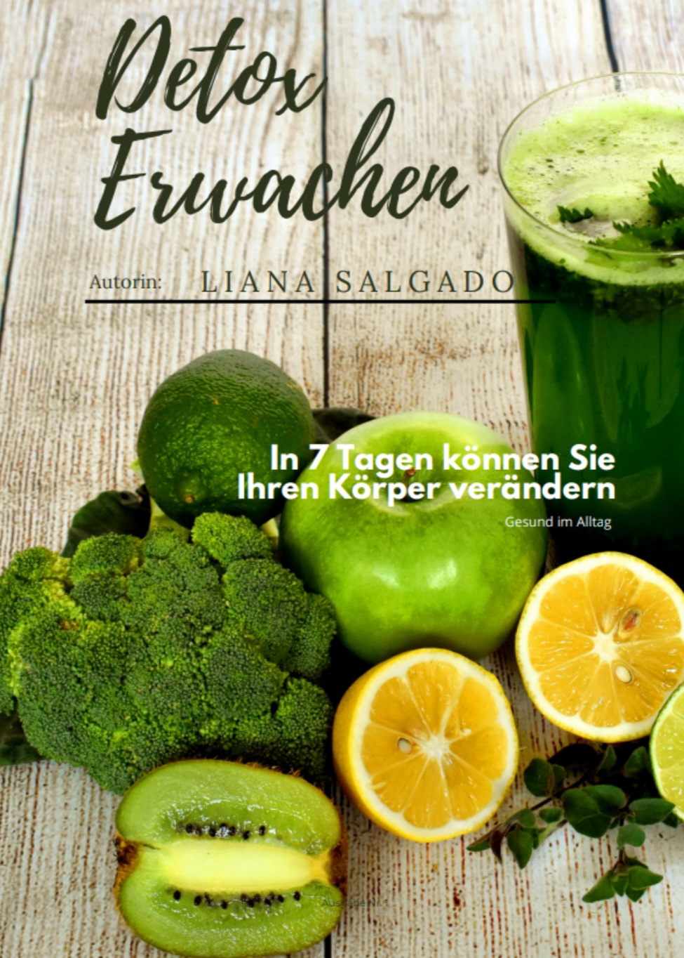 Detox Kur 7 Tage, Detox Erwachen