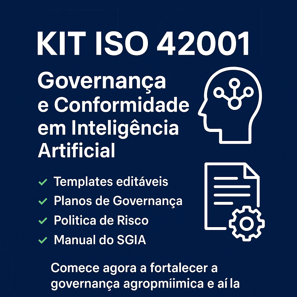 Kit Completo ISO 42001 – Templates e Ferramentas de Governança e Ri...