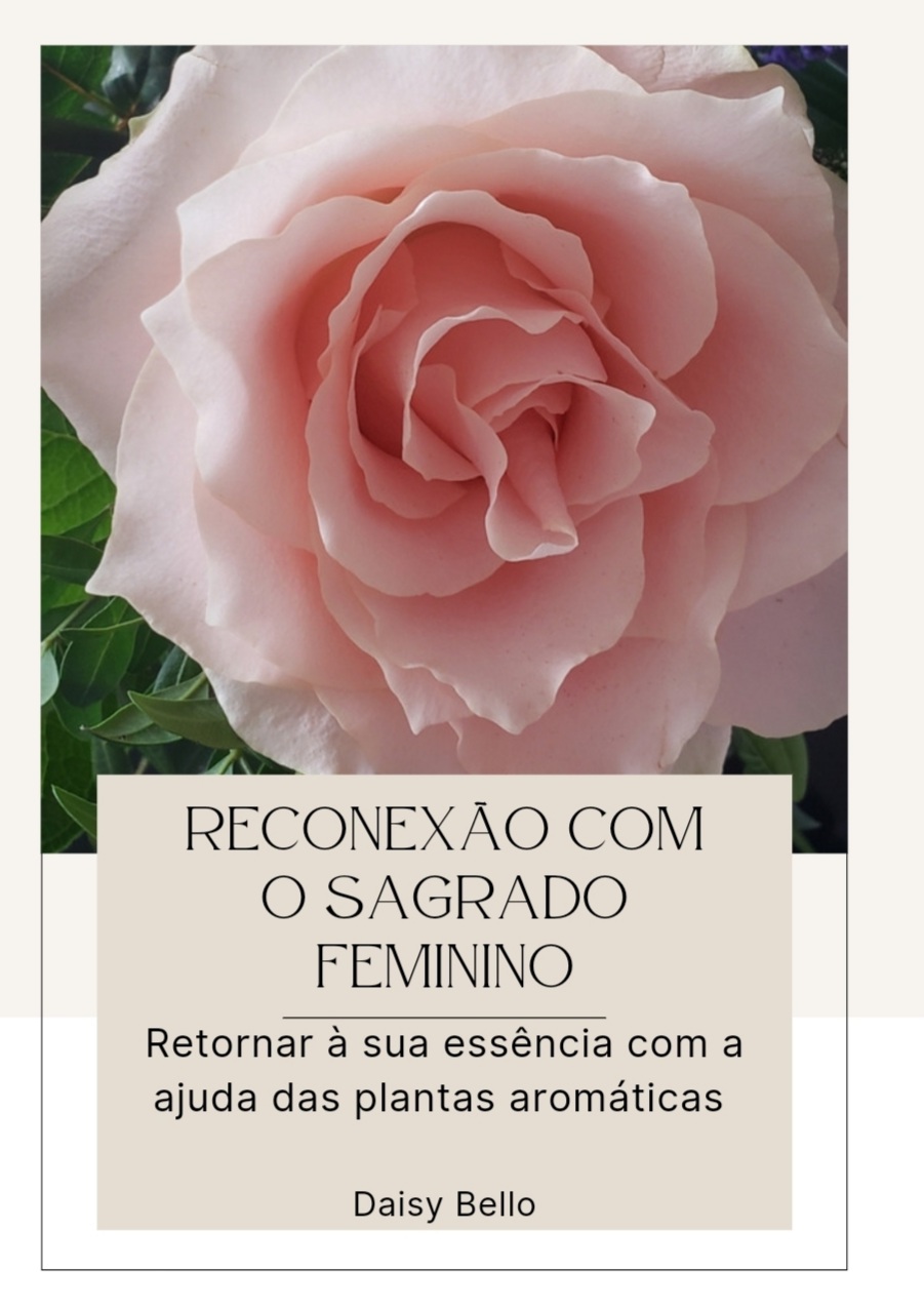 Reconexão com o Sagrado Feminino - Daisy Bello | Hotmart
