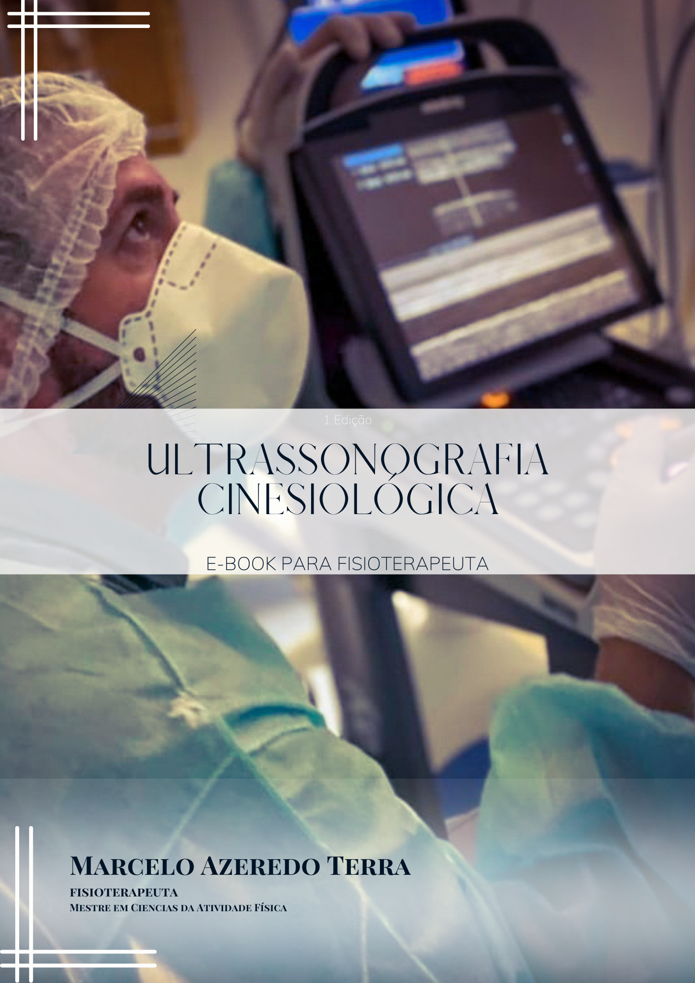 E-book Ultrassonografia Cinesiológica - Marcelo Azeredo Terra | H...