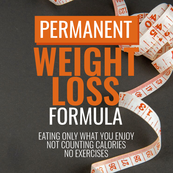 Permanent Weight Loss Formula