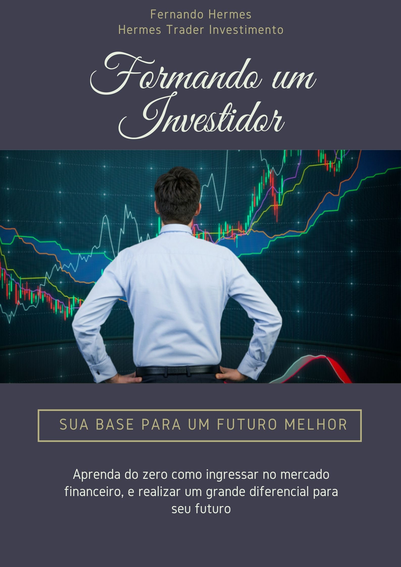 Formando Um Investidor
