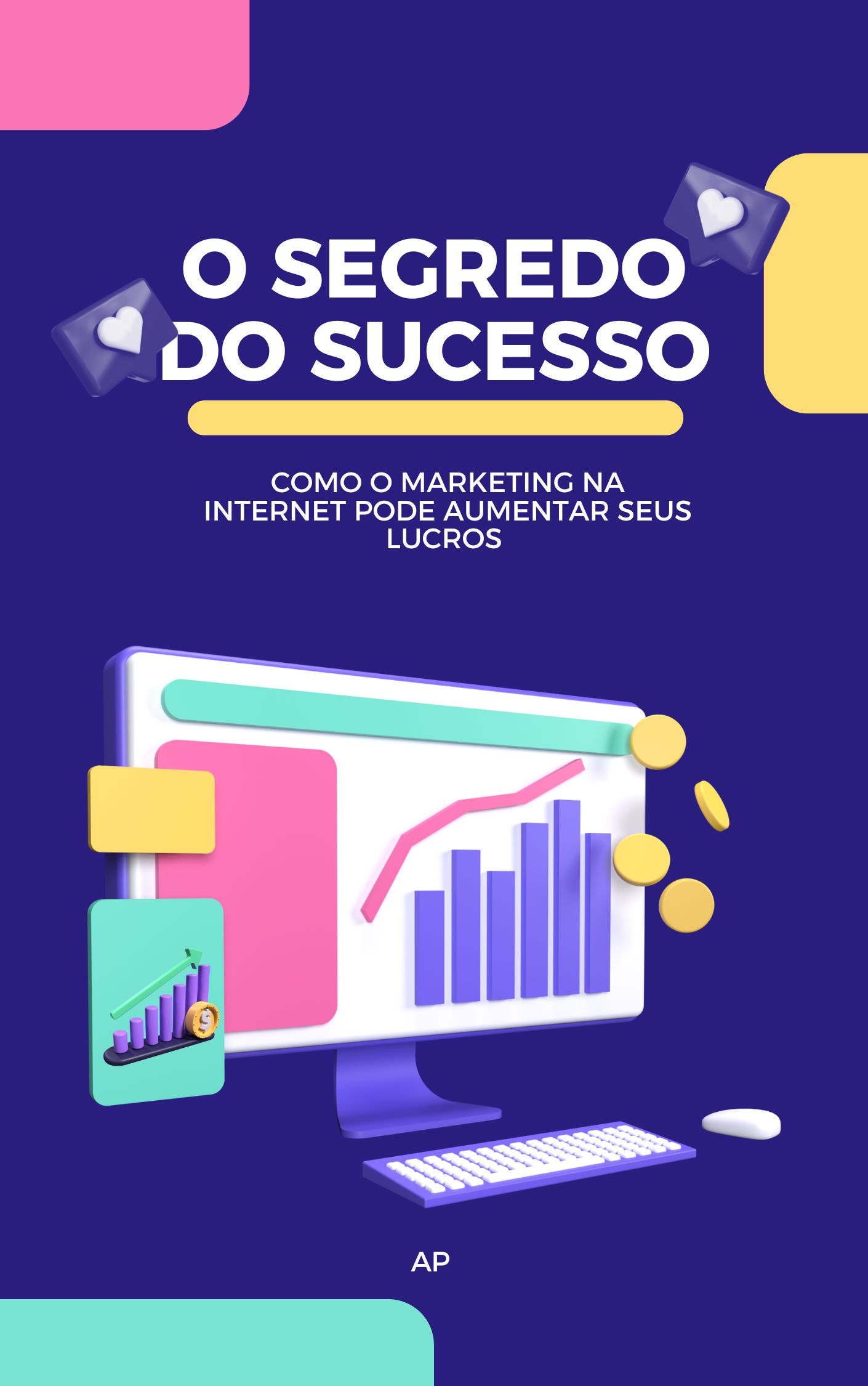 O Segredo do Sucesso
