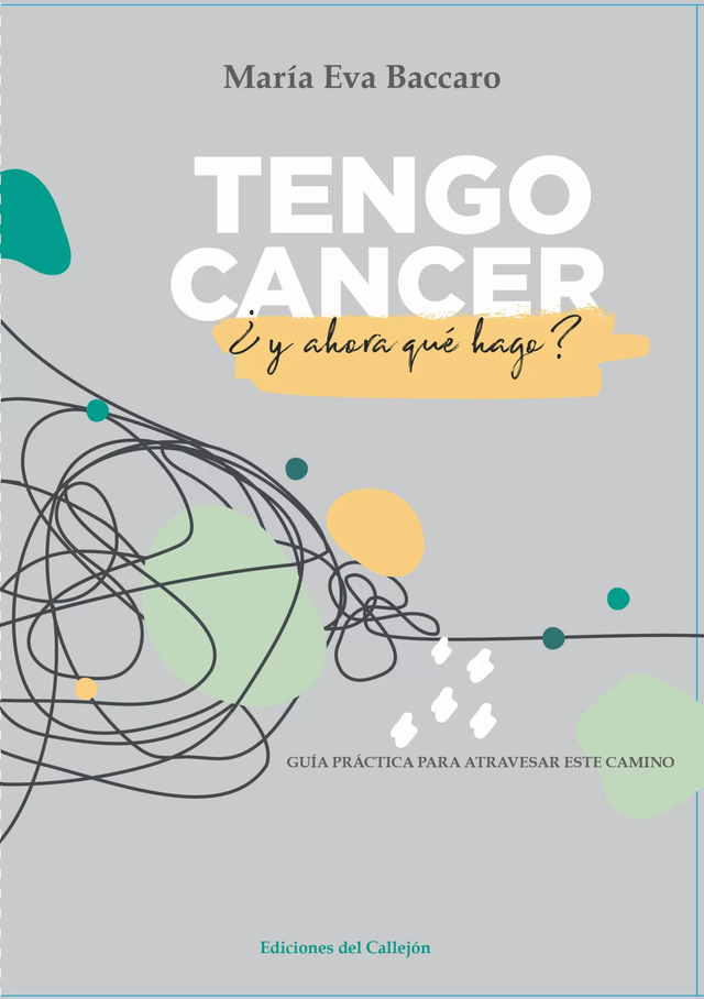 Tengo cancer ¿y ahora qué hago? - María Eva Baccaro | Hotmart