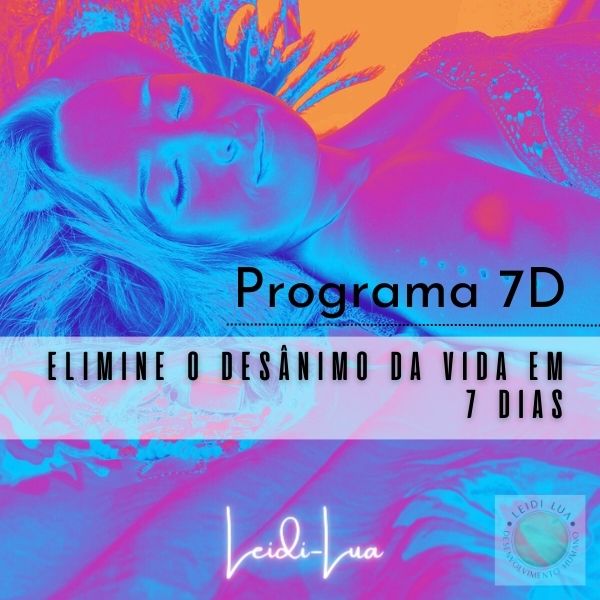 Programa 7D - Leidi-Lua | Hotmart