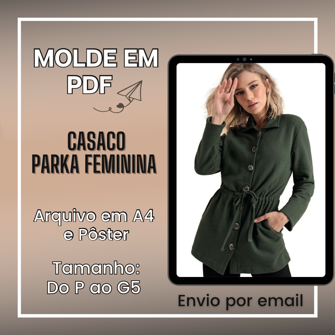 Molde em Pdf - Casaco Parka Feminina - asmoldes em PDF | Hotmart