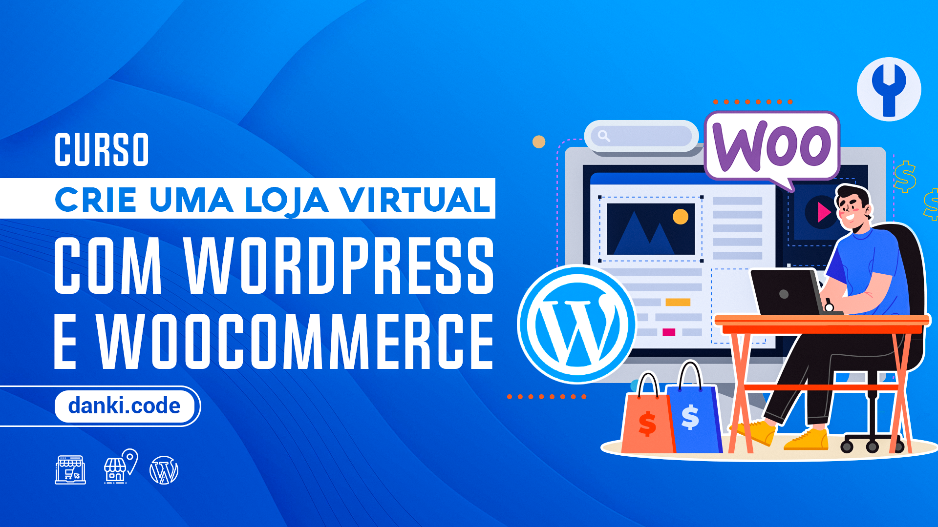 Curso Crie uma Loja Virtual com Wordpress e WooCommerce