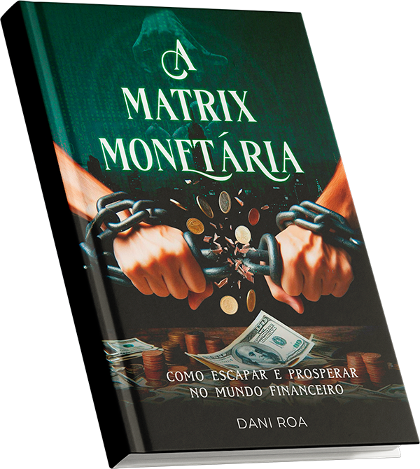 MONETARY MATRIX: How to Escape and Thrive in the Financial World