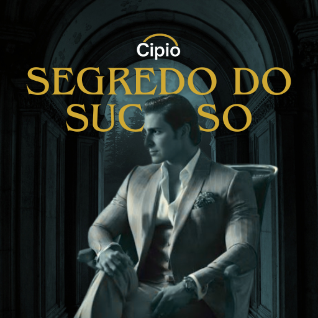 Segredos do Sucesso Cipio Invest | Hotmart