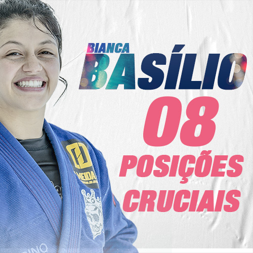 🔥 Bianca Basilio - 08 posições cruciais para elevar seu Jiu-Jitsu ...