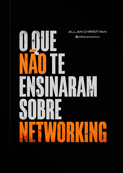 E-book - O que não te ensinaram sobre netwoking