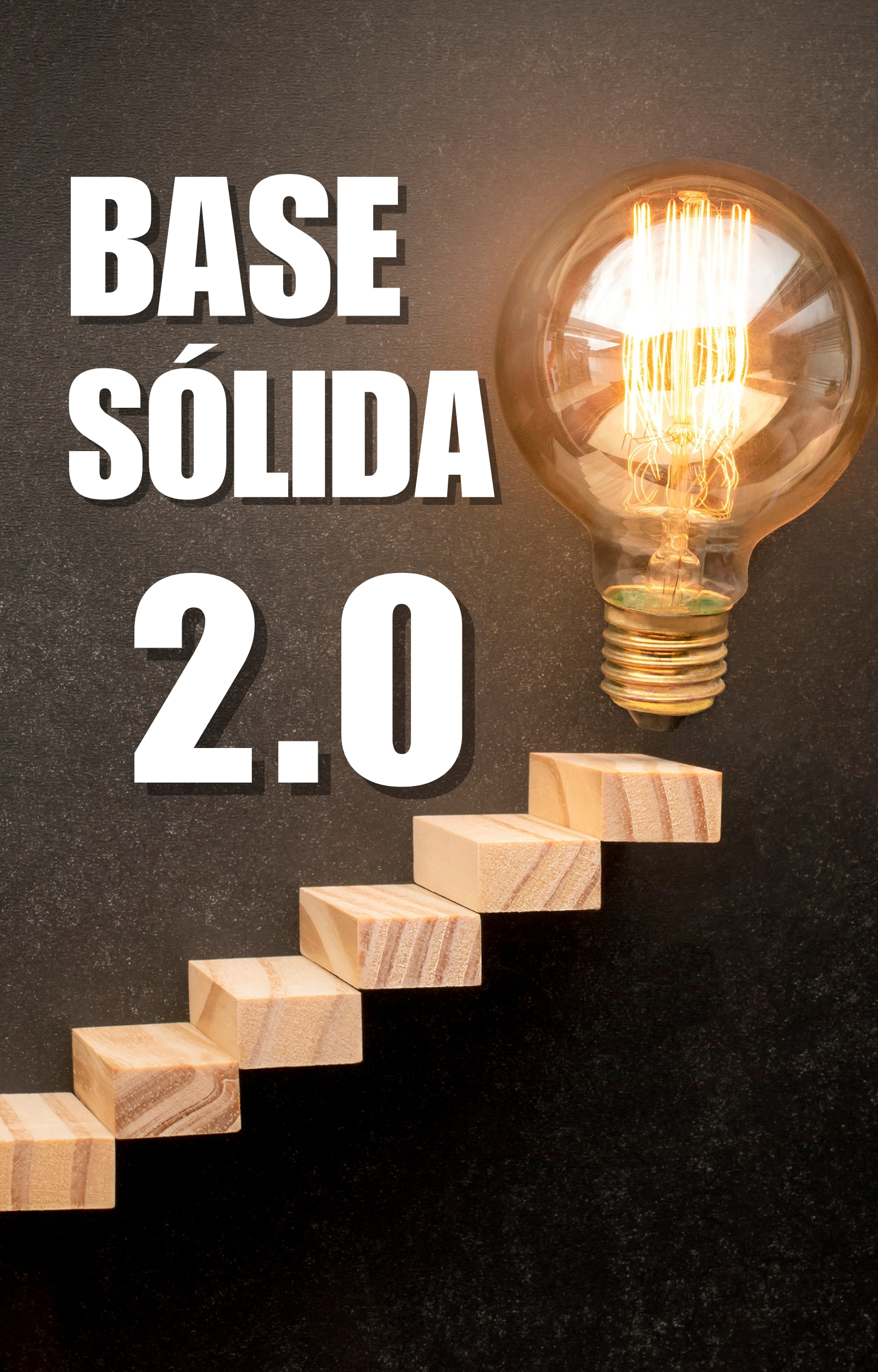 Base Sólida 2.0 - Anderson Lourenço moreno | Hotmart