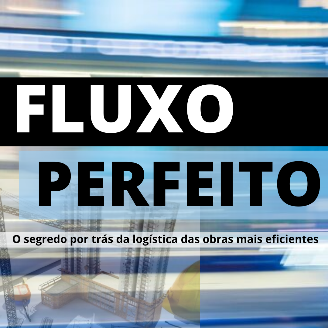 Fluxo Perfeito - Acelere com a Logística Certa - LUIS FERNANDO RORI...