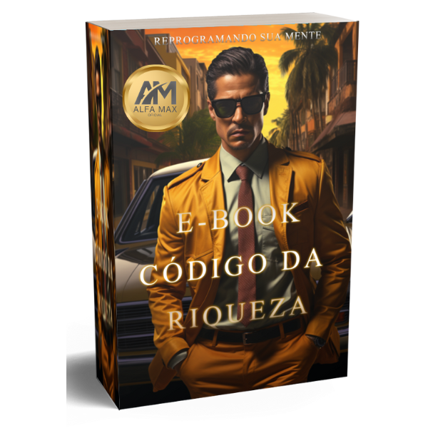 🔑 CODE OF WEALTH 🔐 CODIGO DA RIQUEZA 🔥 - Marcio Alfa Max | Hotmart