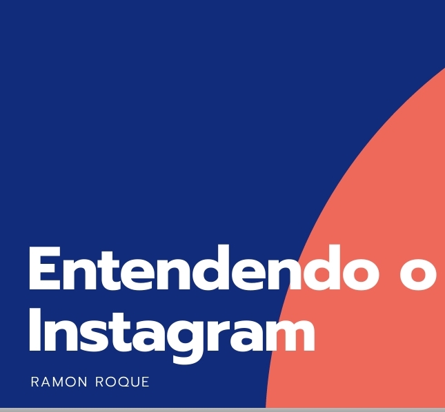 Entendendo o Instagram
