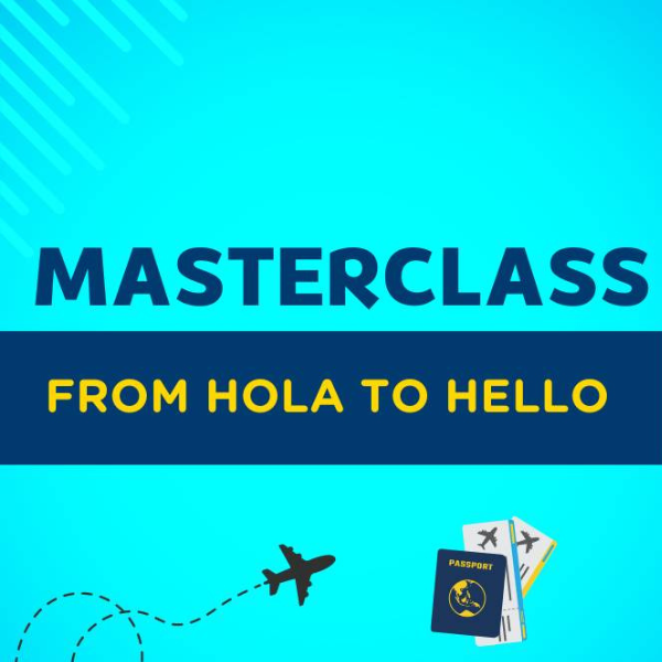MASTERCLASS: From Hola to Hello - Connor Murphy | Hotmart