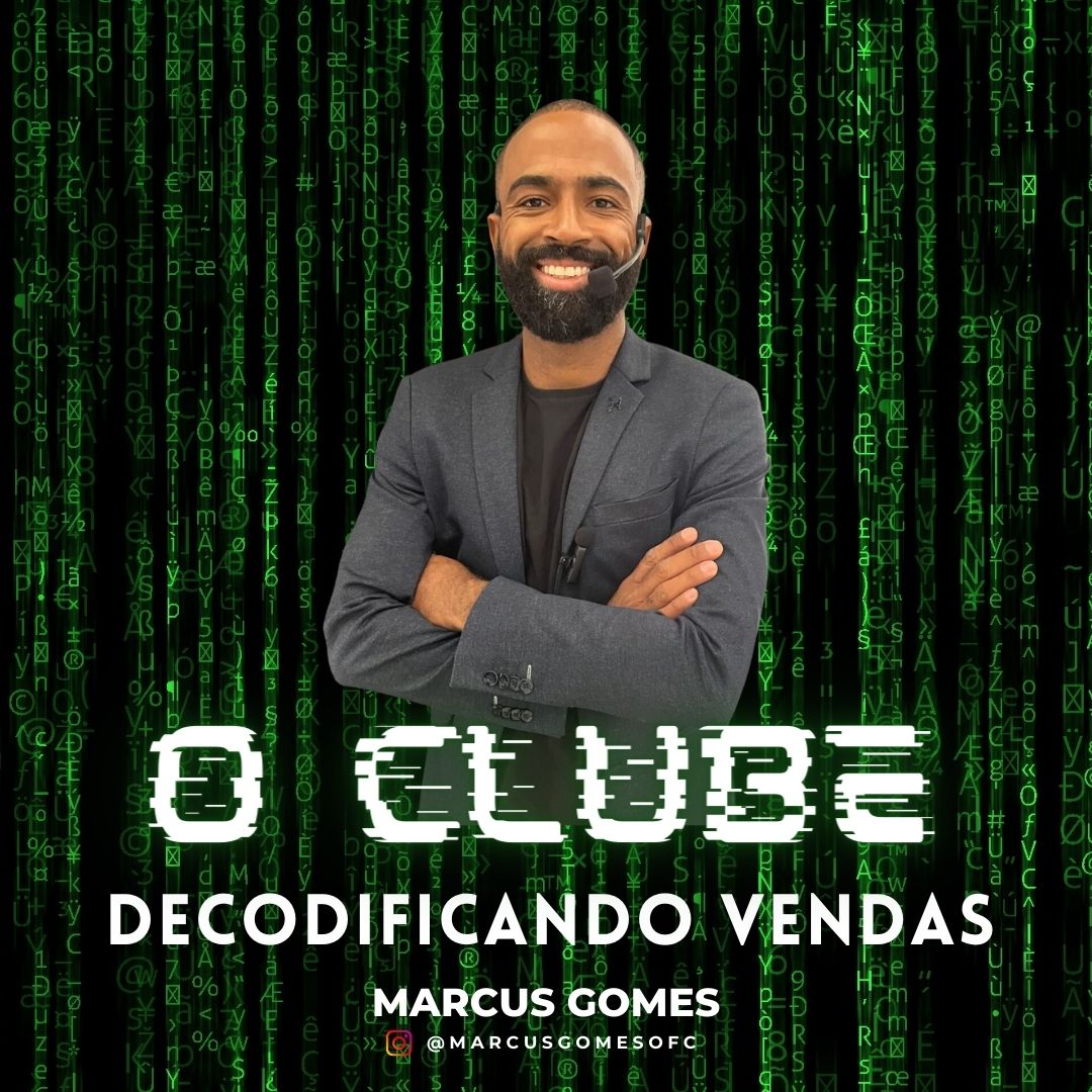 O CLUBE - DECODIFICANDO VENDAS