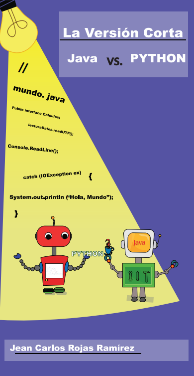La versión corta: Java vs Python - Jean Carlos Rojas Ramirez | Hotmart