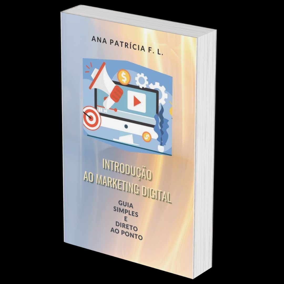 Introdução ao Marketing Digital: Guia simples e direto ao ponto - A...