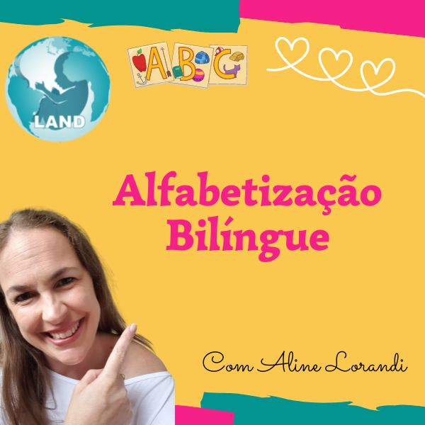 Alfabetização Bilíngue - Land | Hotmart
