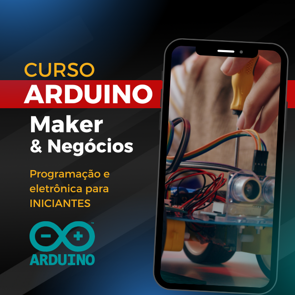 ARDUINO MAKER e Negócios - Aplicar Ciências e Robótica | Hotmart
