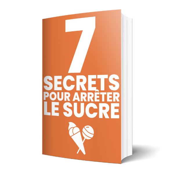 7 secrets pour arrêter le sucre - Guillaume Lamiaud | Hotmart