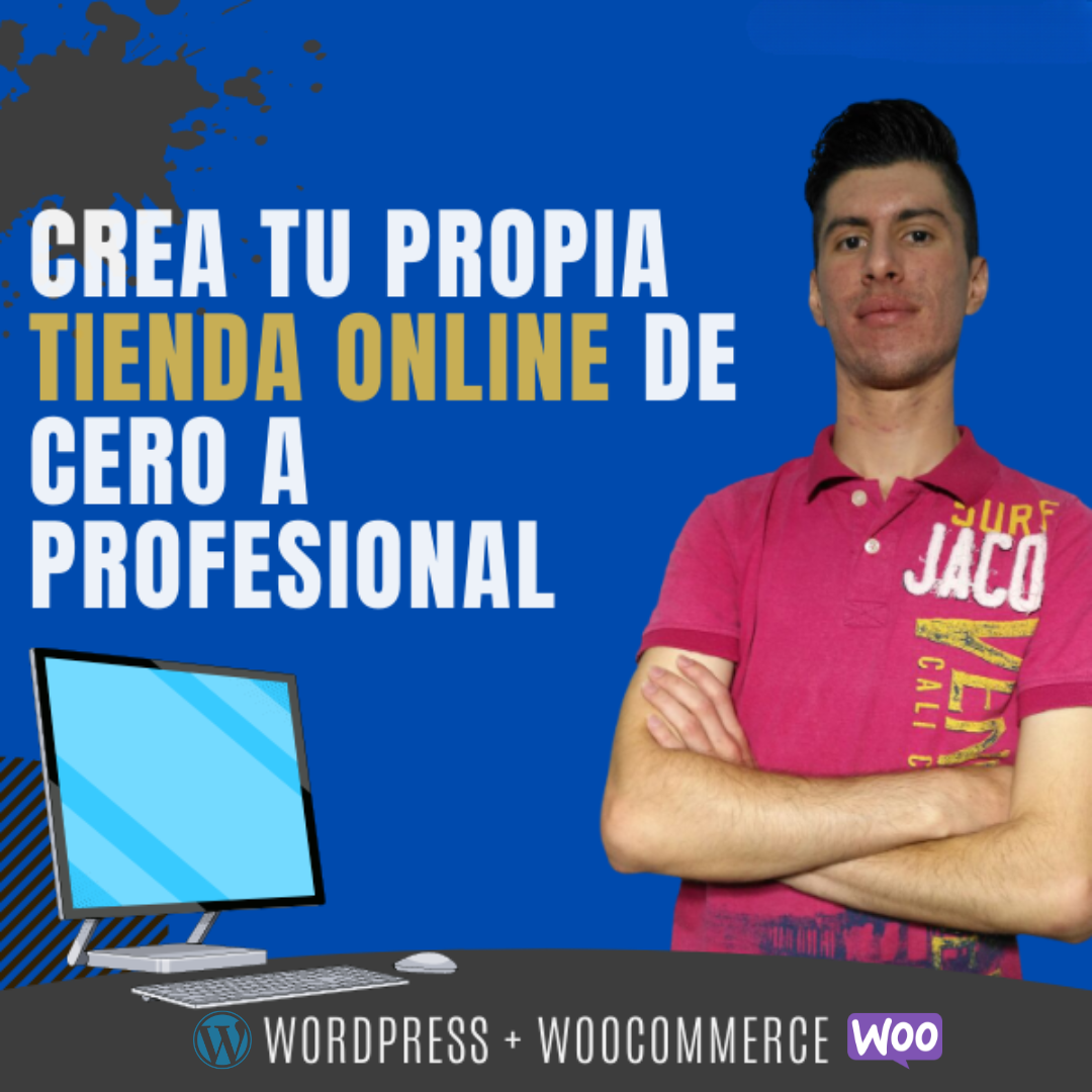 Crea tu Propia Tienda Online para tu Negocio Desde Cero con WordPress