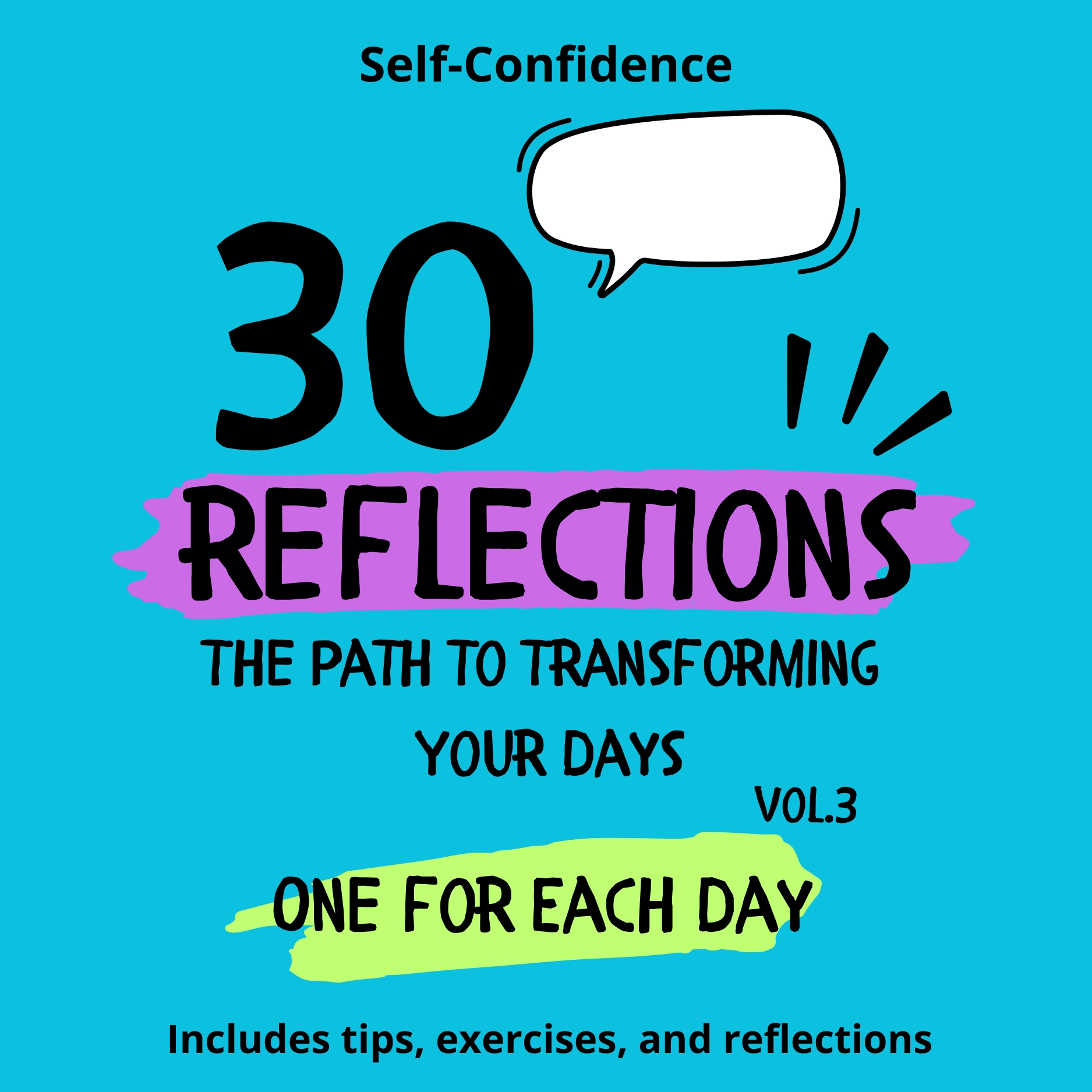 The Path to Transform Your Days: 30 Reflections to Transform Your Days