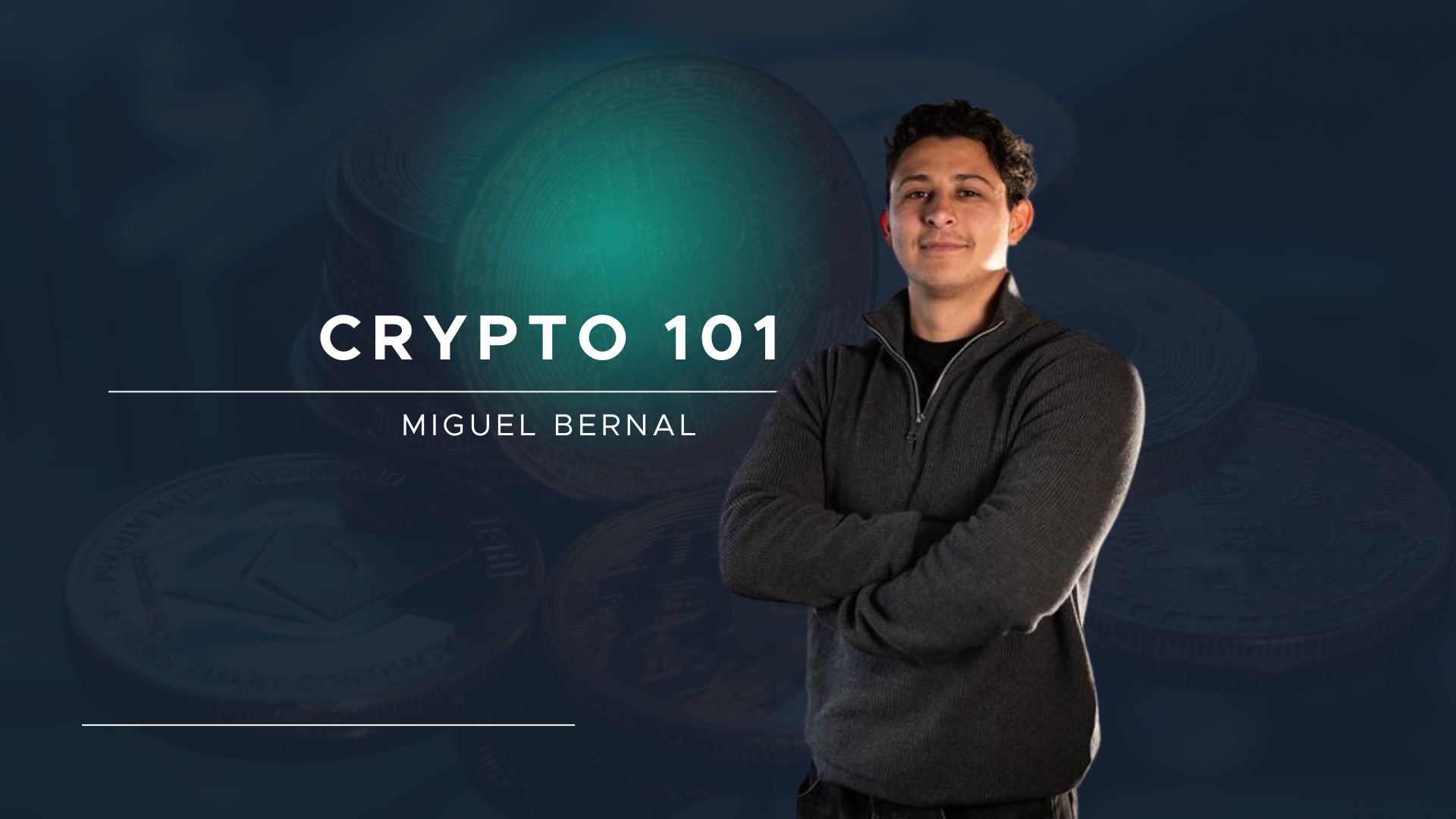 Crypto 101 - Miguel Bernal | Hotmart