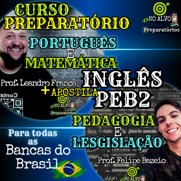 INGLÊS PEB 2-ESPECÍFICO - [ 4 CURSOS + APOSTILAS] [BANCA INEPAM] [🎯NoAlvo Preparatórios]