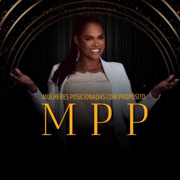 MULHERES POSICIONADAS COM PROPÓSITO - SERJANE LISBOA | Hotmart