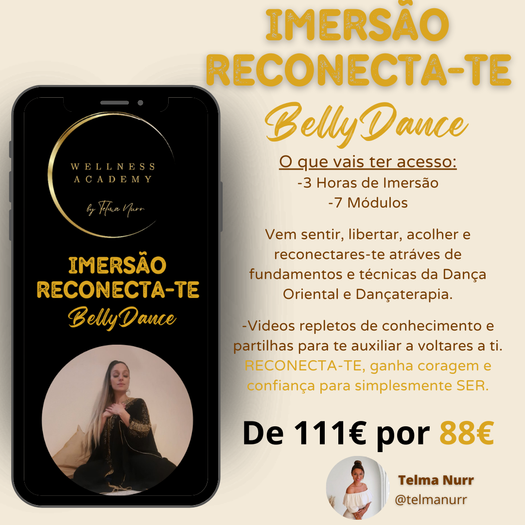 Imersão Reconecta-te BellyDance - 30 Dias