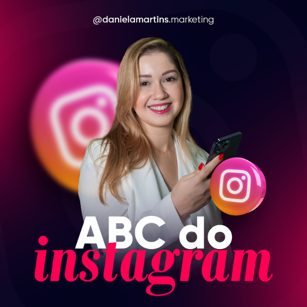 ABC do Instagram - Daniela Martins Martha | Hotmart