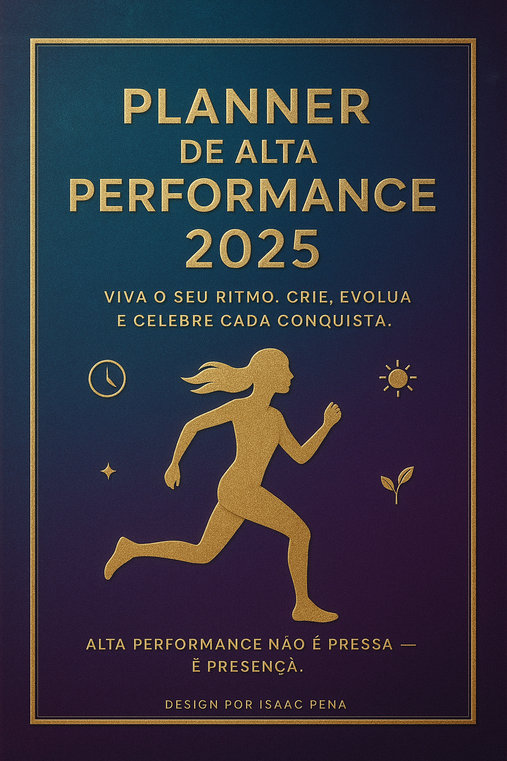 Planner de Alta Performance | Hotmart