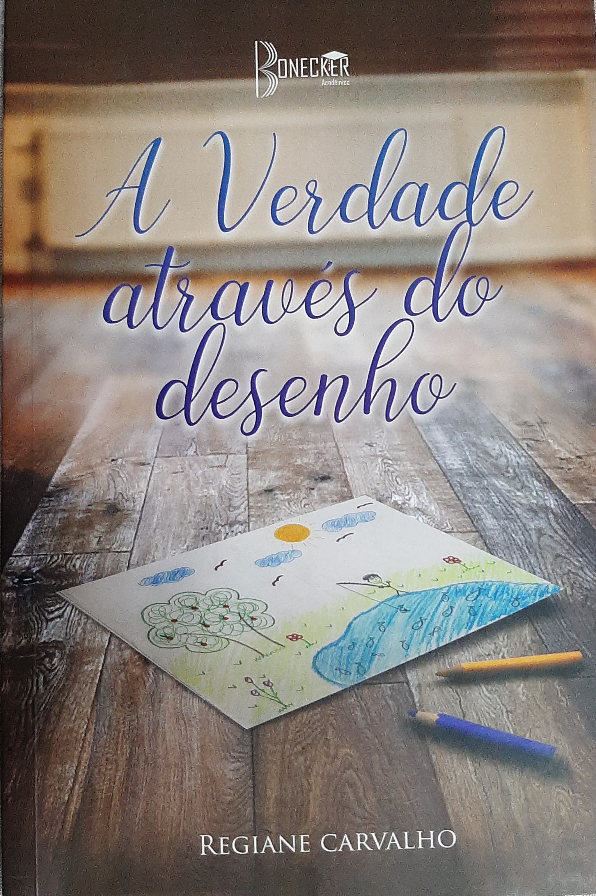 A verdade através do desenho