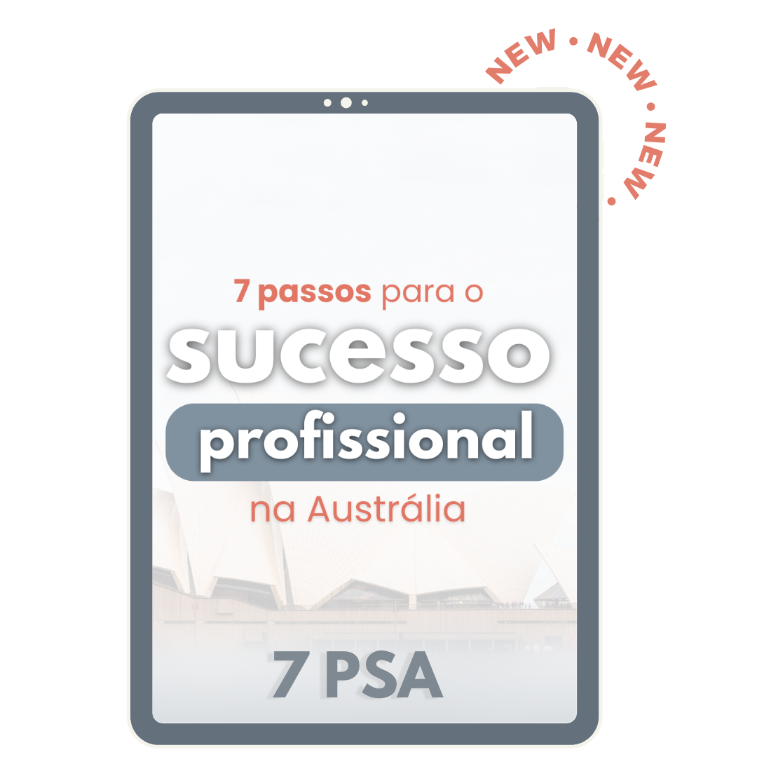 7 passos para o sucesso profissional na Austrália