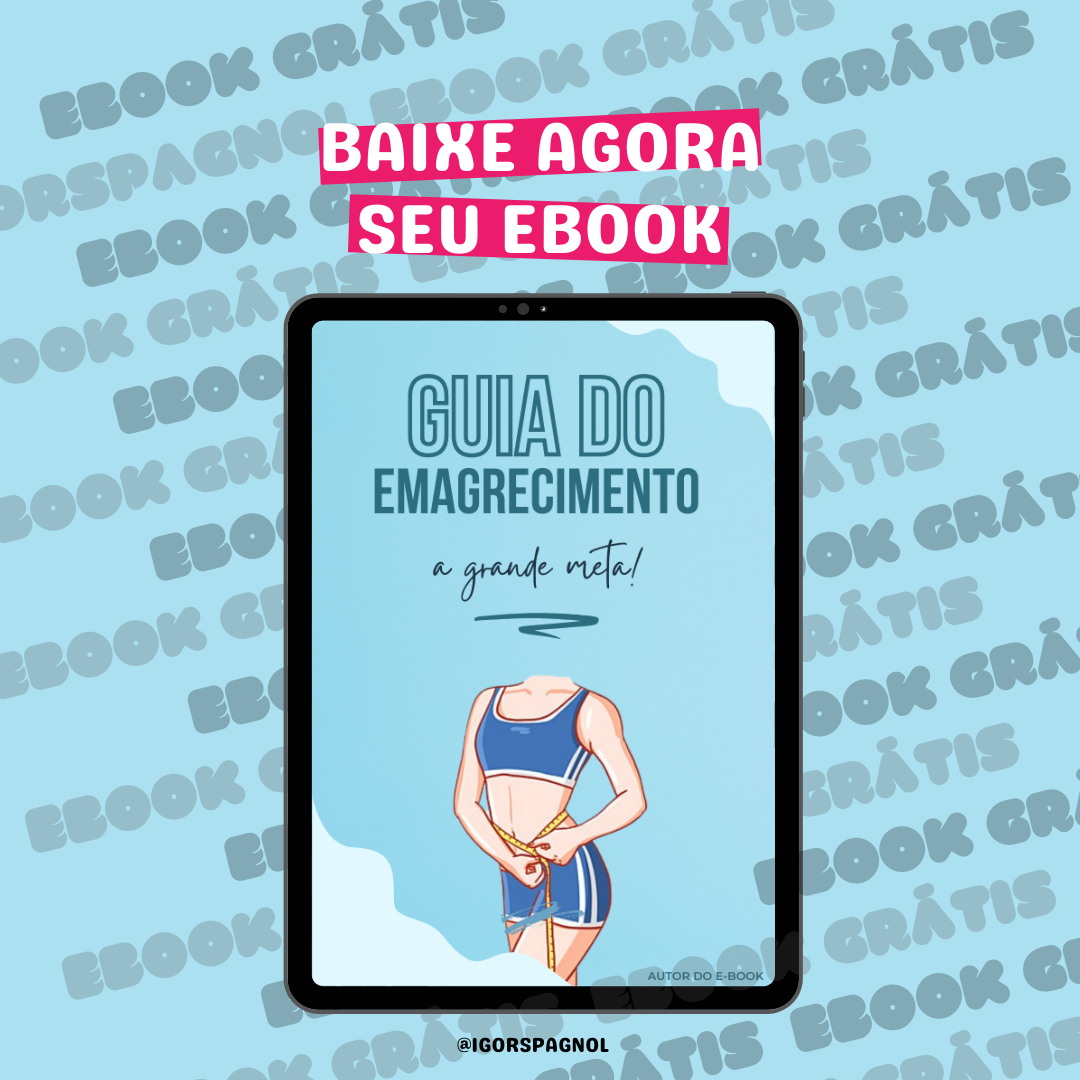 Guia de emagrecimento! A grande meta