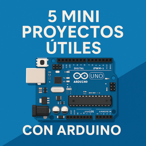 Mini Proyectos Útiles con Arduino - johnson colas | Hotmart