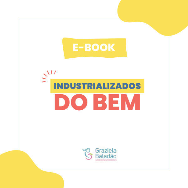 E-book Industrializados do Bem - Graziela Baladão | Hotmart