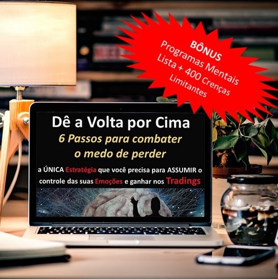 Dê a Volta por Cima (curso) - 6 passos para combater o Medo de Perder
