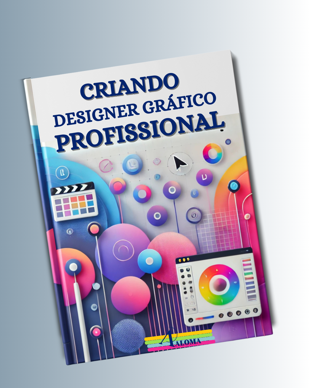 CRIANDO DESIGNER GRAFICO PROFISSIONAL - Paloma Andrade | Hotmart