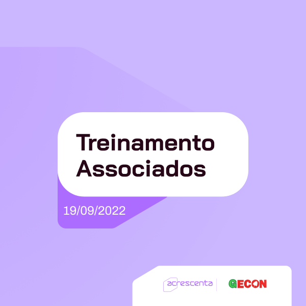 CE - Rede Gecon - Treinamento Associados 19-09-2022 - Área Central...