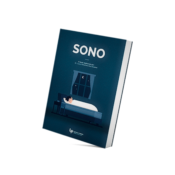 SONO : Guia Prático para Melhorar a Qualidade do Seu Sono