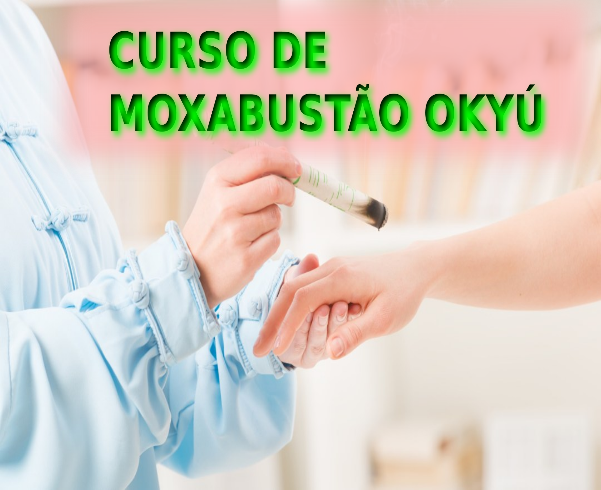 Curso de Moxabustão Okyú