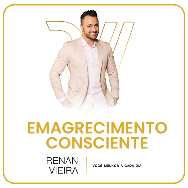 Emagrecimento Consciente - Renan Tapharel Leite Vieira | Hotmart