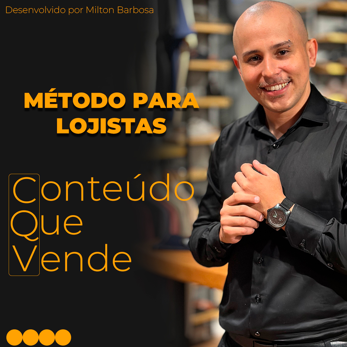 Conteúdo Que Vende | Método para Lojistas