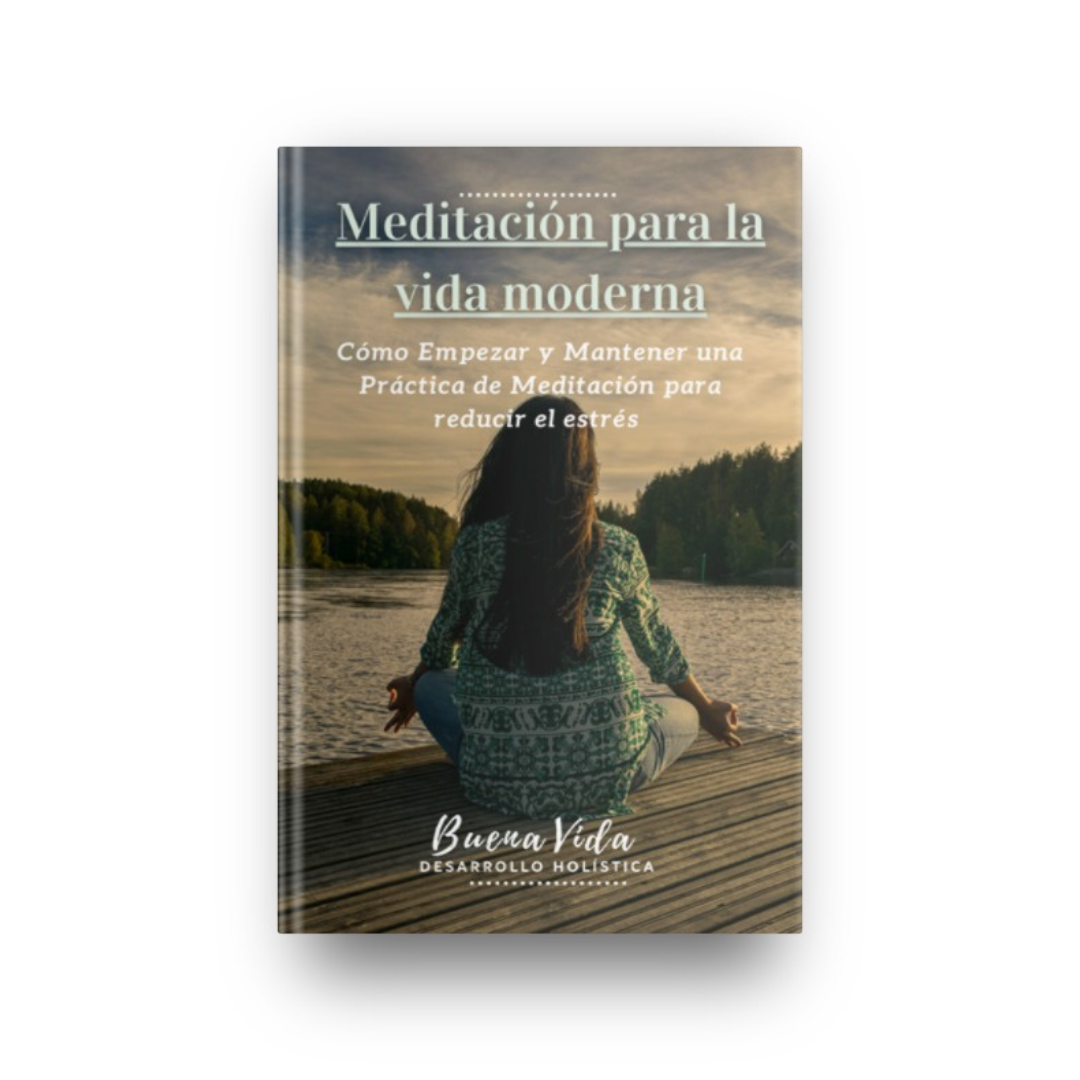 Ebook Meditación para la vida moderna - Ubaldo Javier Guevara | Ho...