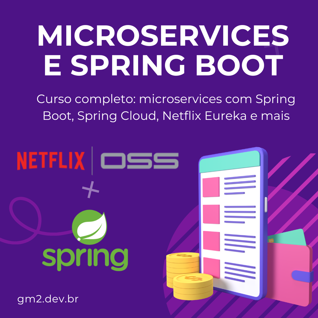 Microservice com Spring Boot, Spring Cloud, Netflix Eureka e mais